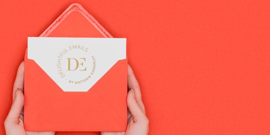 Delightful Email Marketing - How To Get Really Good At Email Marketing